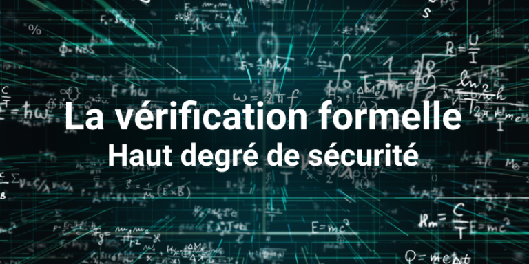 Pourquoi avoir choisi la vérification formelle ? - Cardanologie